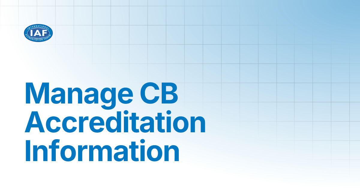 Manage CB Accreditation Information | Accreditation Bodies