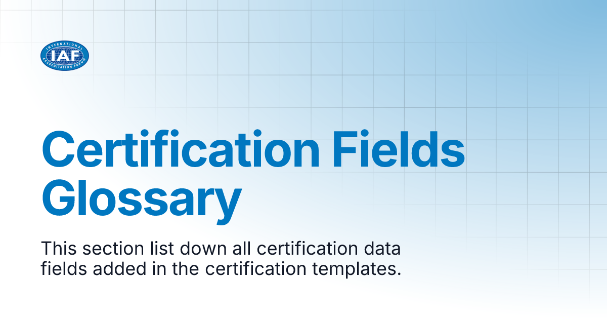 Certification Fields Glossary | Accreditation Bodies