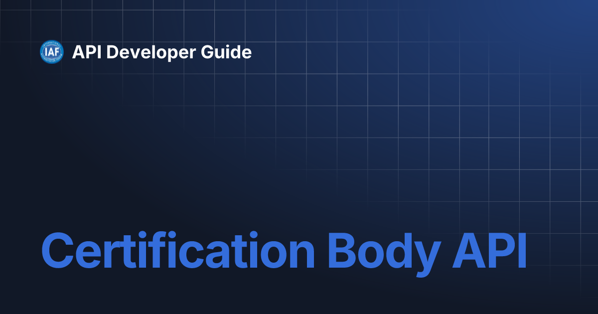 Certification Body API | API Developer Guide