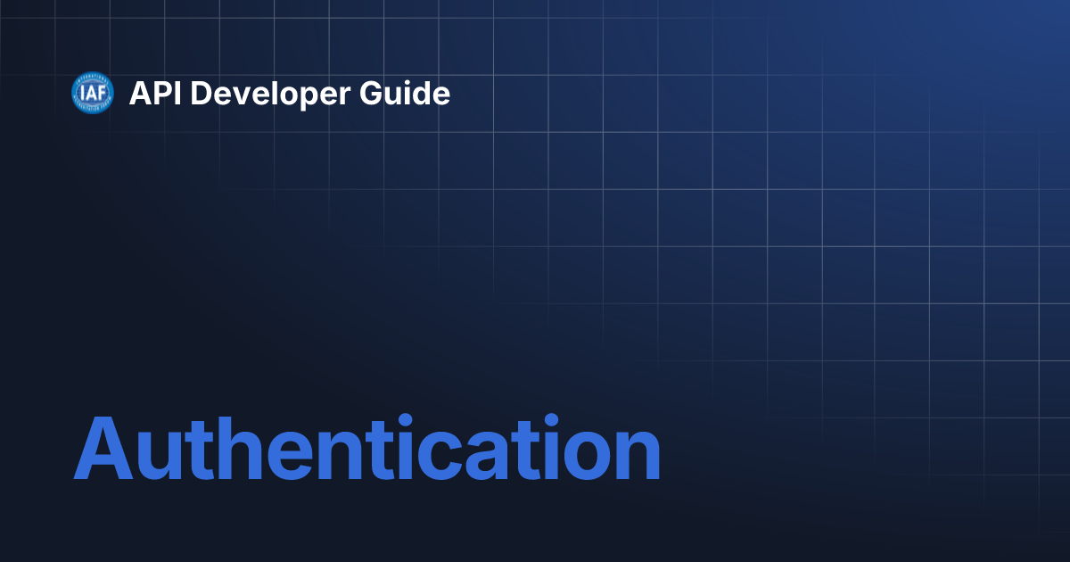 Authentication | API Developer Guide Authentication | API Developer Guide
