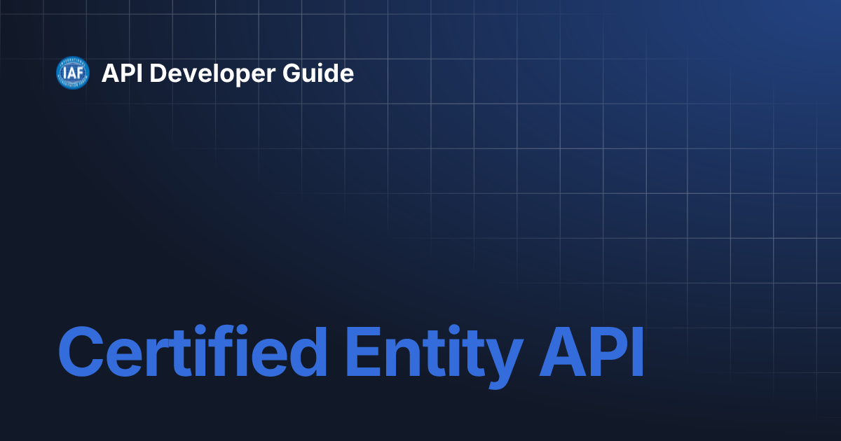 Certified Entity API | API Developer Guide