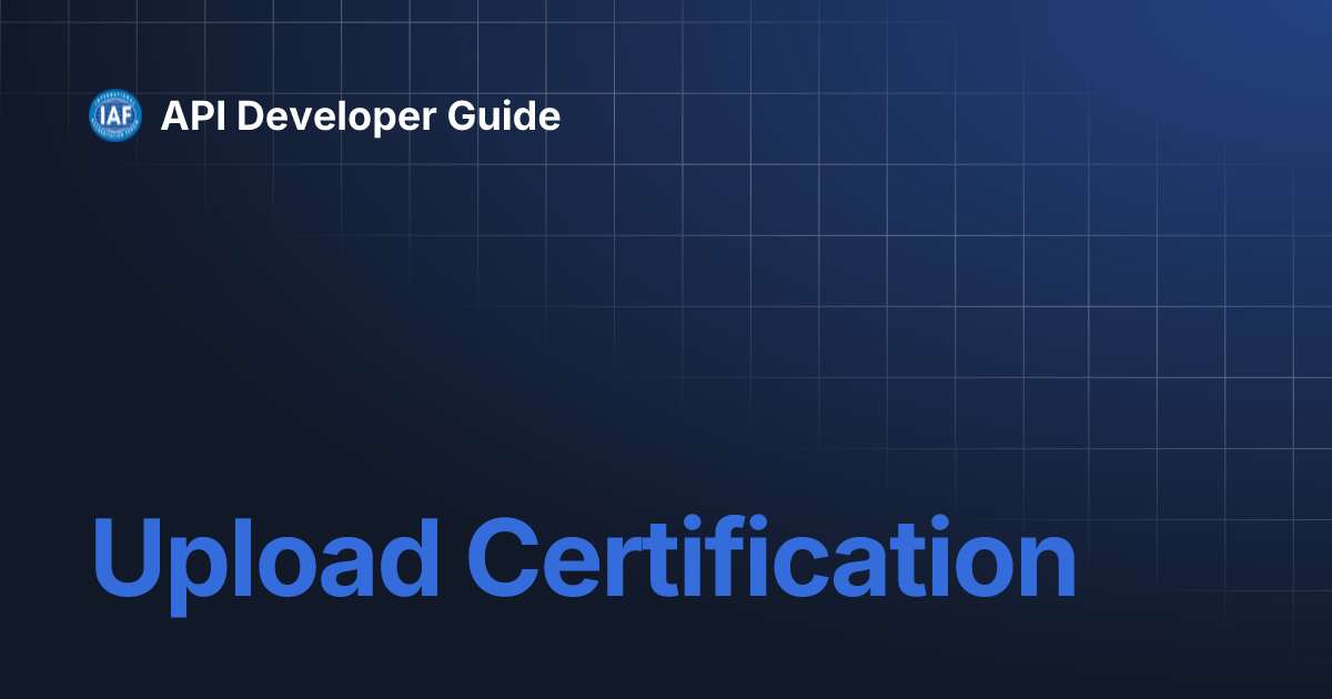 Upload Certification | API Developer Guide