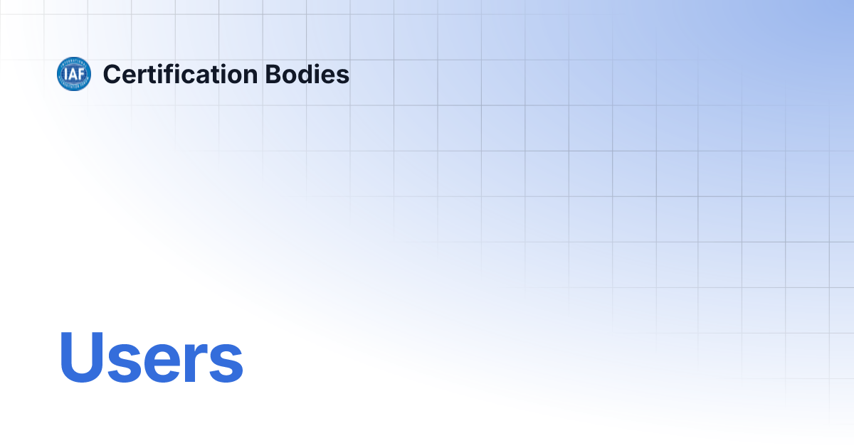 Users | Certification Bodies