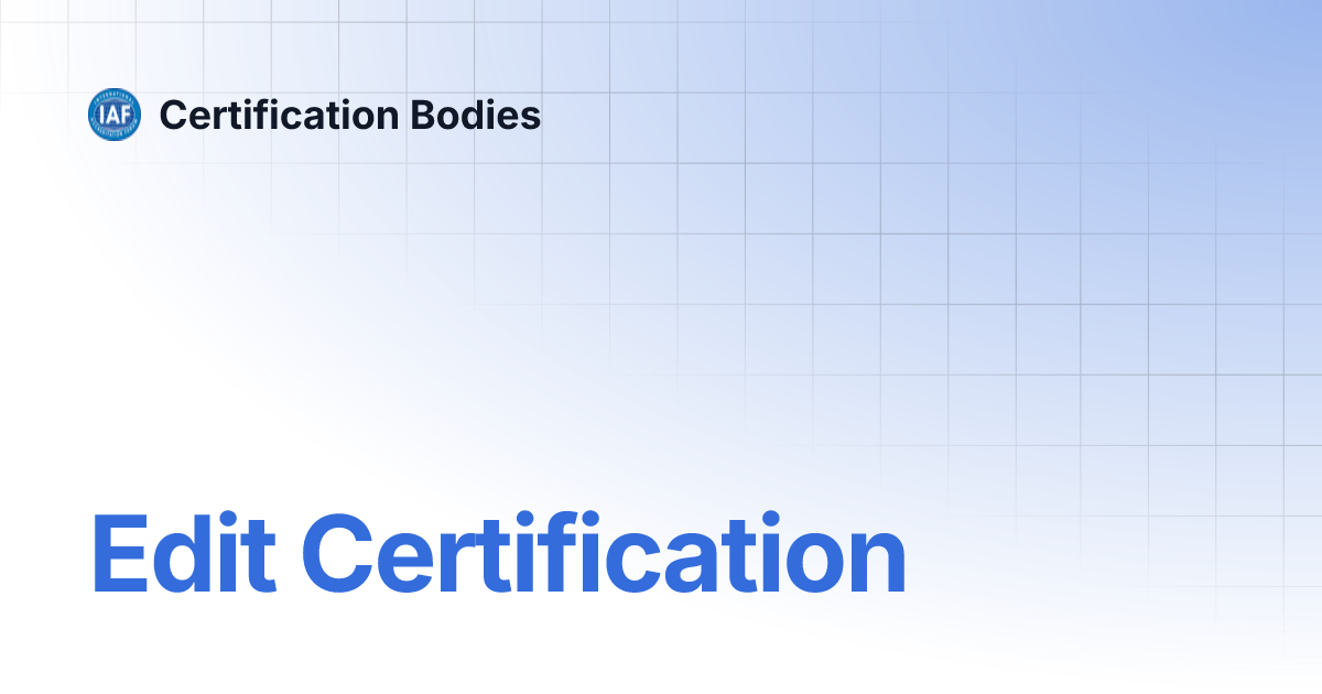 Edit Certification | Certification Bodies