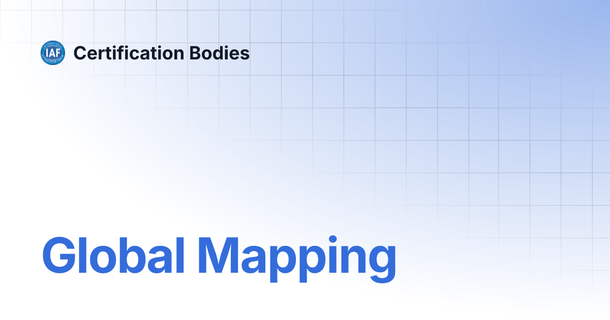 Global Mapping | Certification Bodies