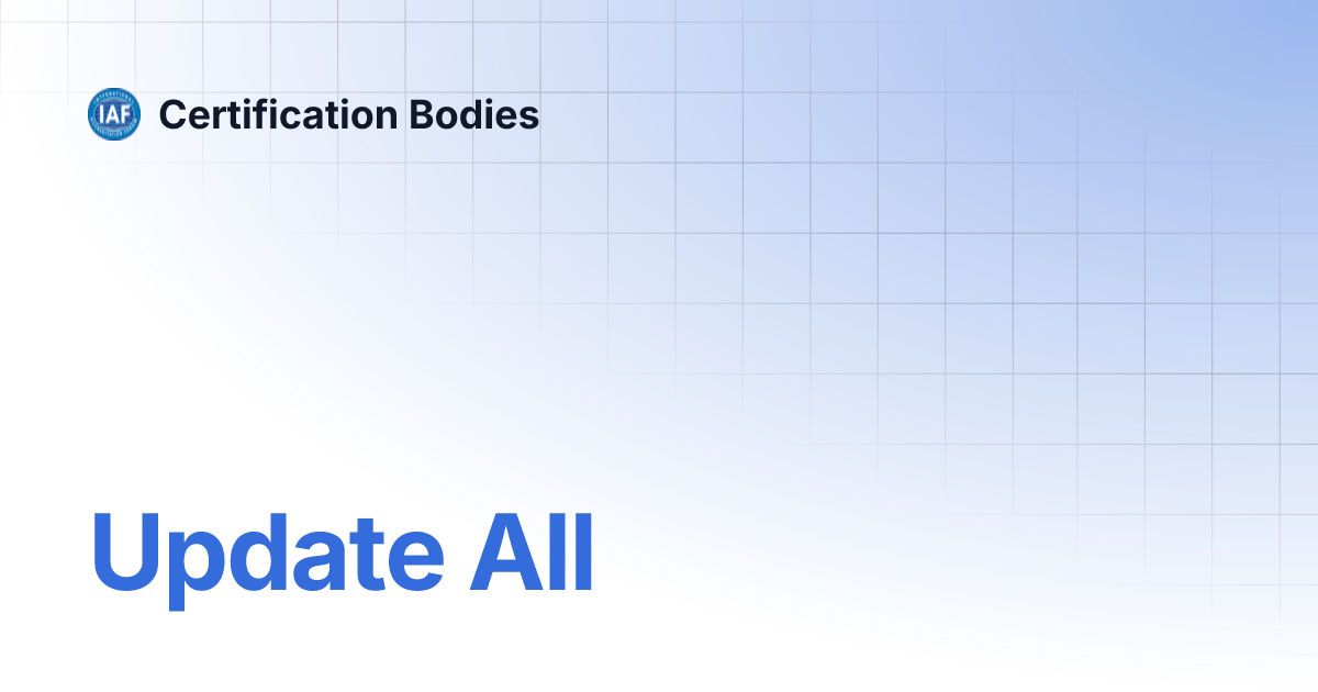 Update All | Certification Bodies