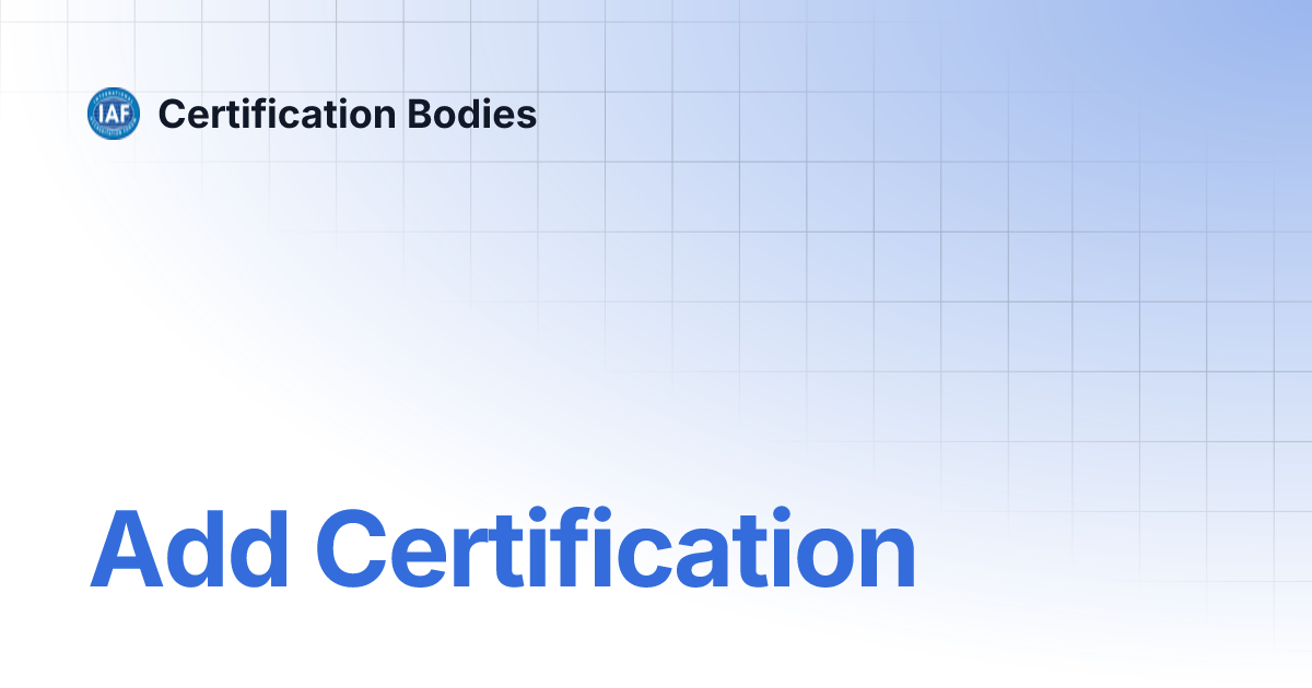 Add Certification | Certification Bodies