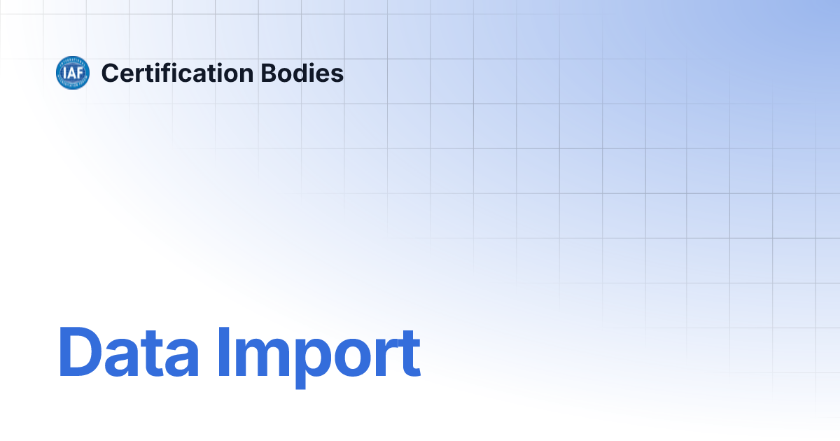 Data Import | Certification Bodies