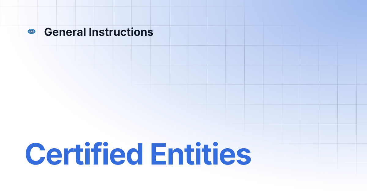 Certified Entities | General Instructions