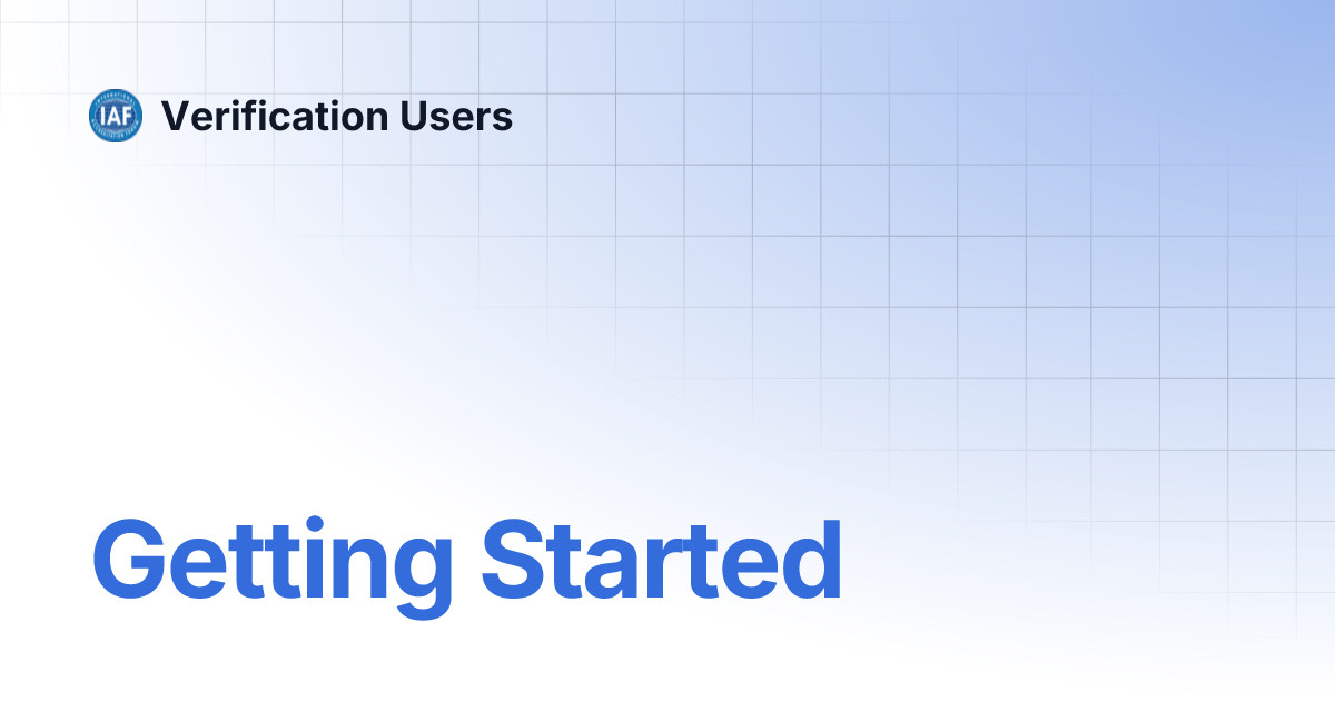 Getting Started | Verification Users