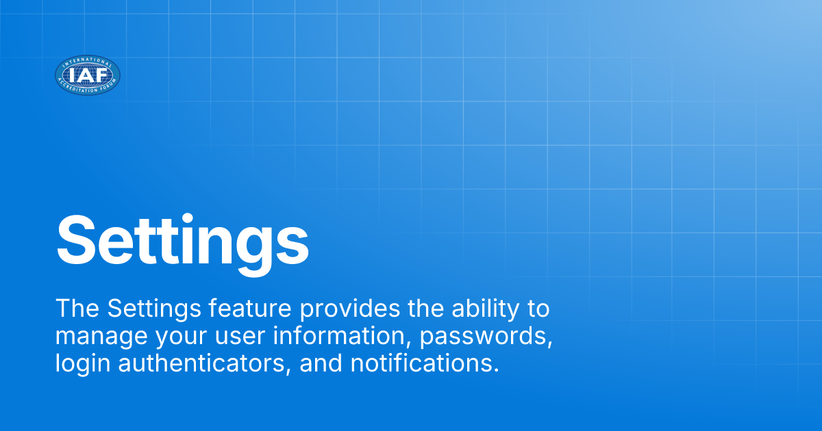 Settings | IAF CertSearch User Guide