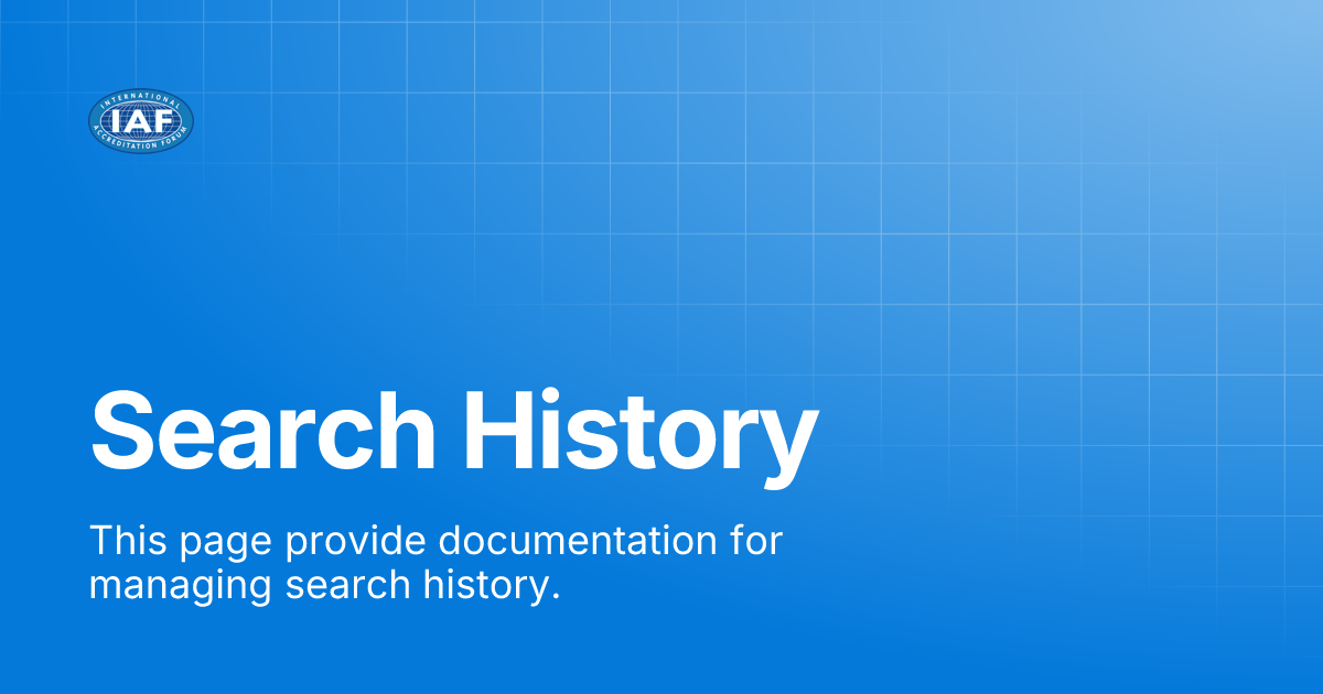 Search History | IAF CertSearch User Guide